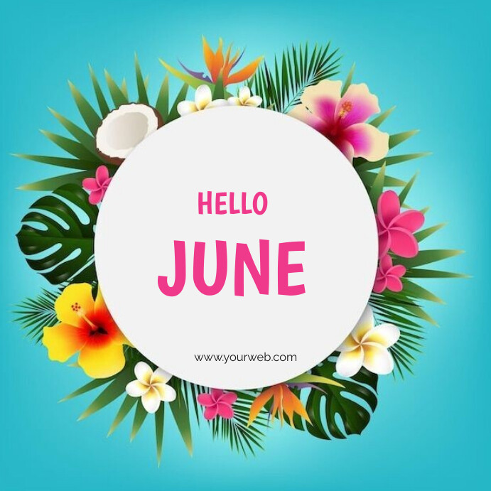 Plantilla de Aqua Hello June Instagram Post | PosterMyWall