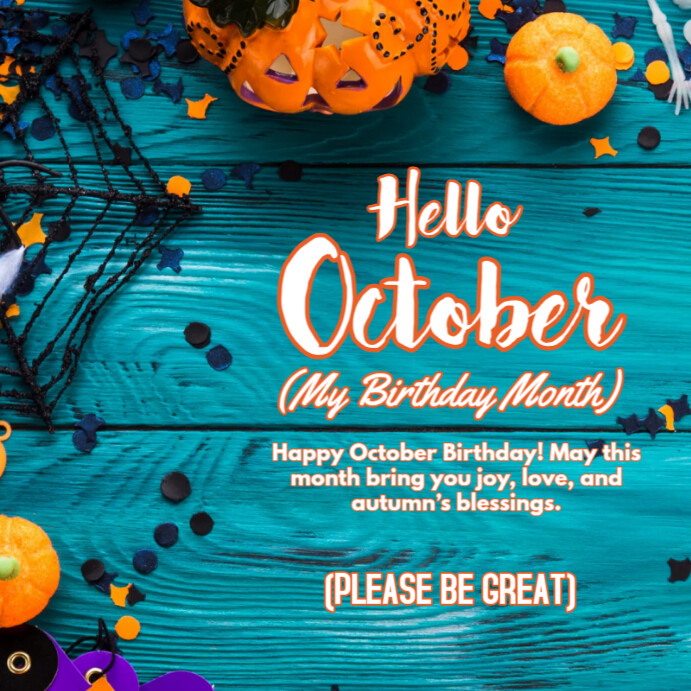 Aqua Illustrative Happy October Birthday Instagram Post Template ...