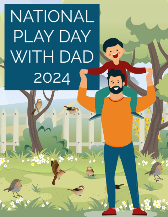 Aqua Illustrative National Play Day with Dad Flyer (us Letter) Template ...