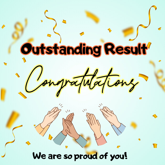 Aqua Joyful Congratulations On Outstanding Re Template | PosterMyWall
