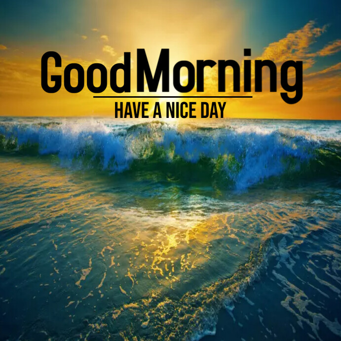 Aqua Joyful Good Morning Have A Nice Day Ins Template | PosterMyWall