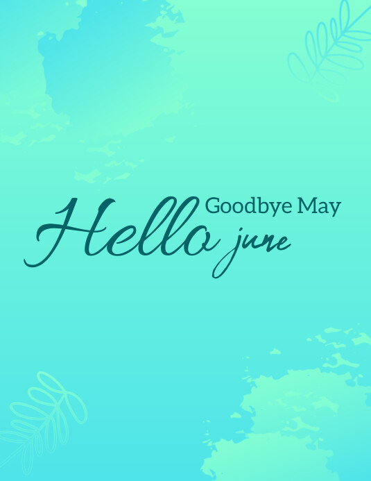 Copy of Aqua Joyful Goodbye May Hello June Flyer (us | PosterMyWall