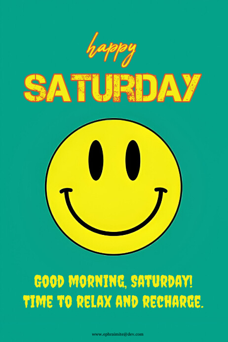 Aqua Maximalist Happy Saturday Poster Template | PosterMyWall