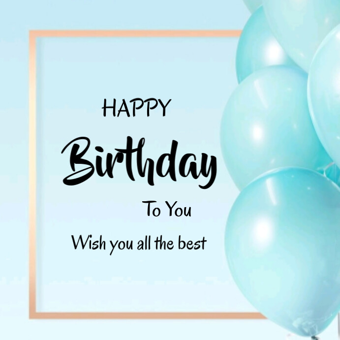 Copy of Aqua Pastel Happy Birthday To You Instagram Post | PosterMyWall