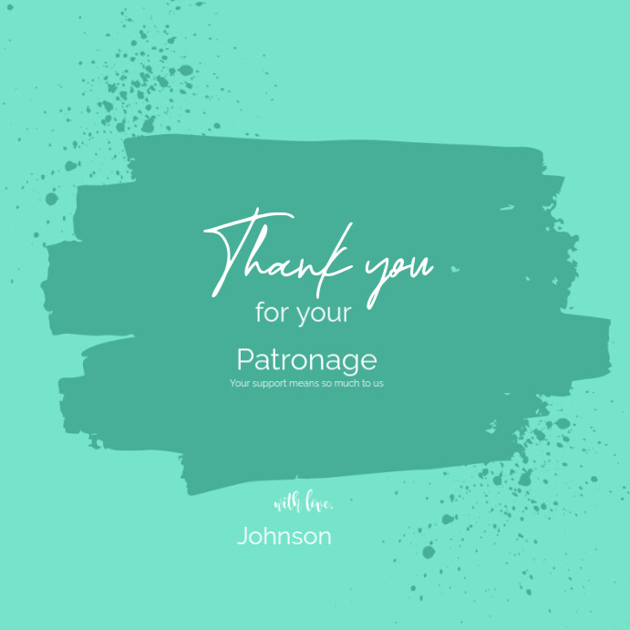Aqua Typographic Thank You For Your Patronage Instagram Post Template ...