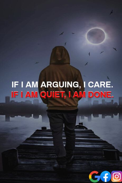 ARGUING AND QUIET QUOTE TEMPLATE | PosterMyWall