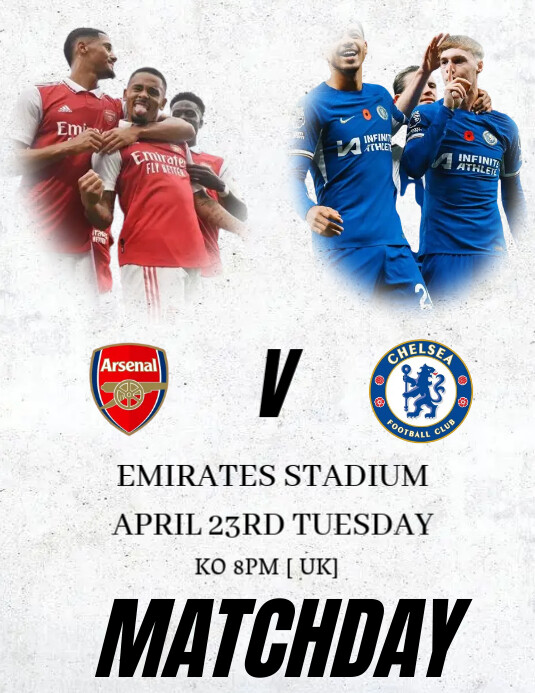 Arsenal vs Chelsea Template | PosterMyWall