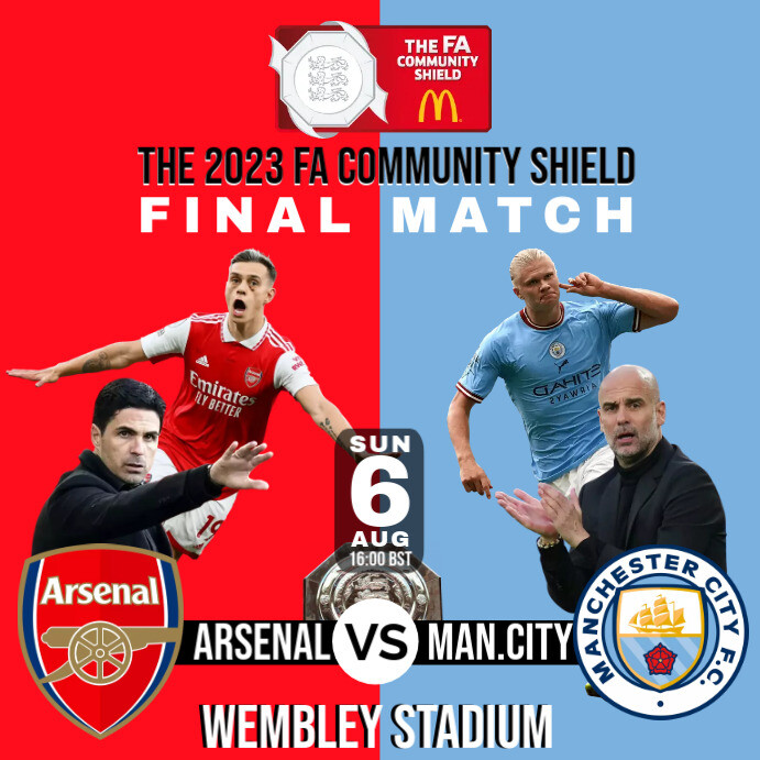 ARSENAL VS MANCHESTER CITY Template | PosterMyWall