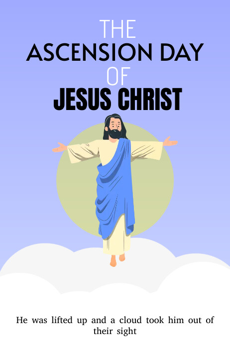 Ascension Day of Jesus Christ Template | PosterMyWall
