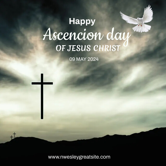 Ascension Day Of Jesus Christ Template | PosterMyWall