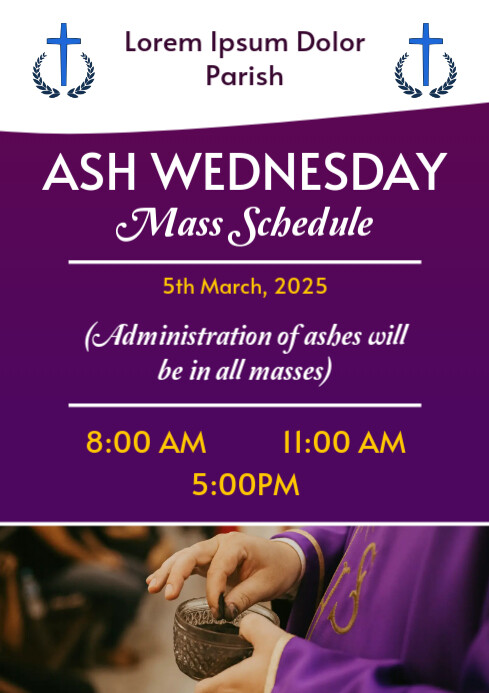 Ash wednesday catholic church mass schedule times Template | PosterMyWall