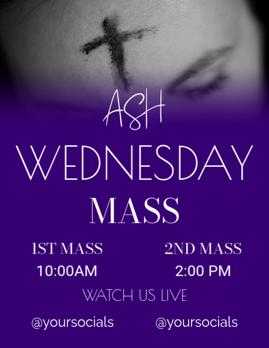 Ash Wednesday Mass Times Service Flyer Social Media Post for Catholic ...