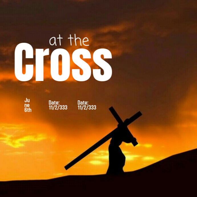 At The Cross Instagram Post Template | PosterMyWall