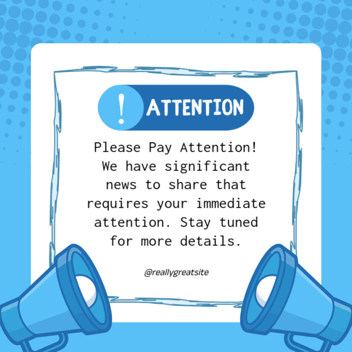 Attention Template | PosterMyWall