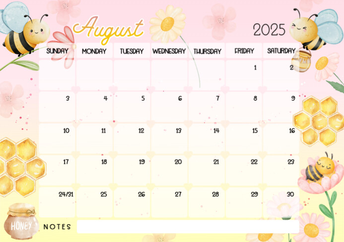 Copy of August 2025 Calendar Bee Cute | PosterMyWall