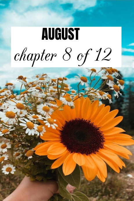 AUGUST chapter 8 of 12 template 2024 | PosterMyWall