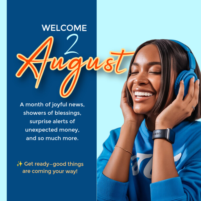 Copy of August | PosterMyWall