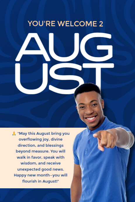 Copy of August | PosterMyWall
