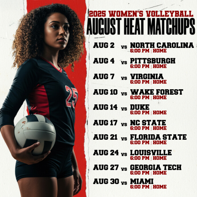 Modèle August Heat 2025: Women's Volleyball Matchups | PosterMyWall