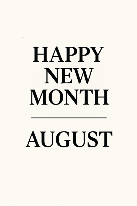 august new month flyer Template | PosterMyWall