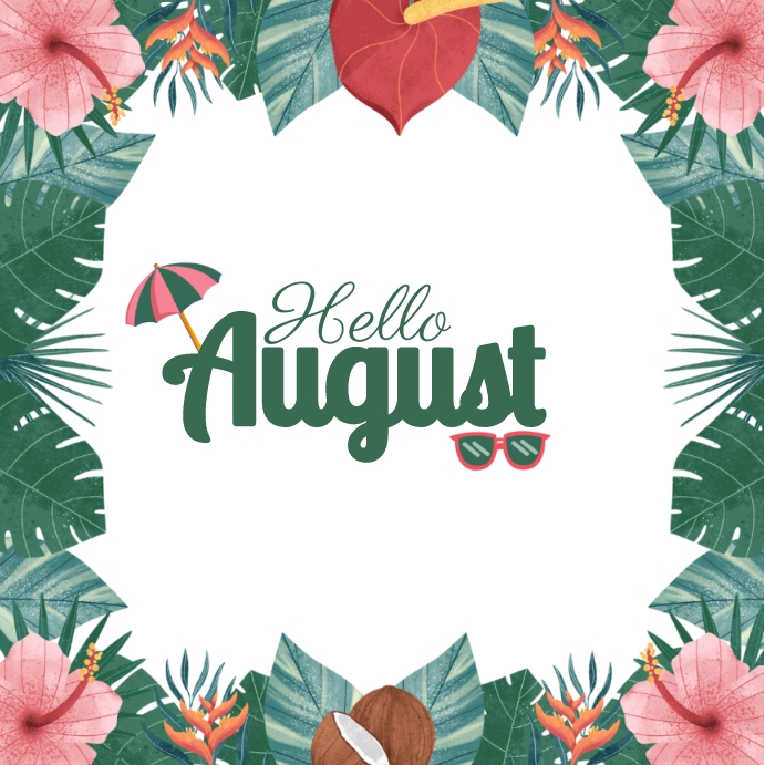 August Template | PosterMyWall