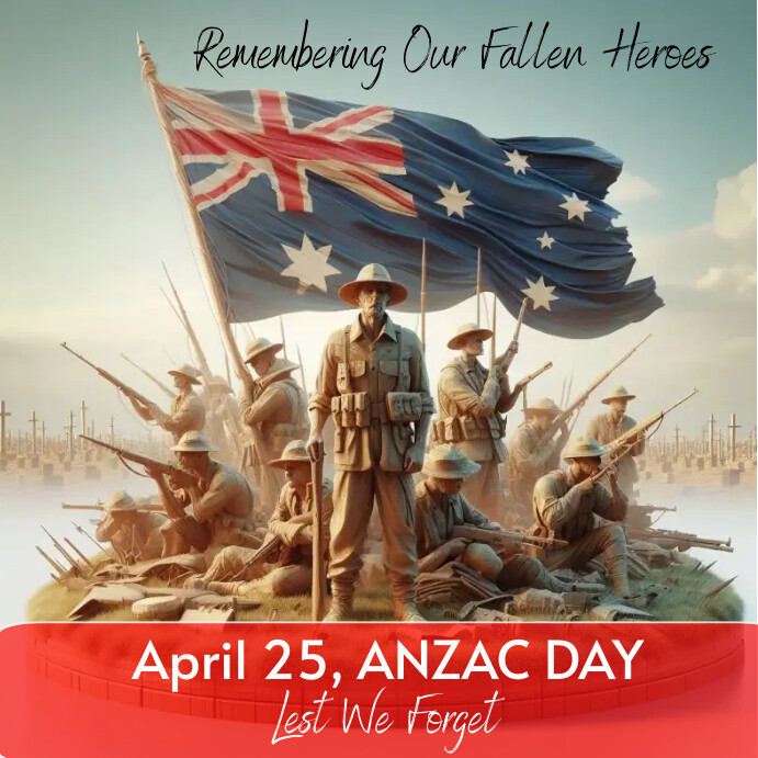 Copy of Australian Anzac Day remembrance template | PosterMyWall