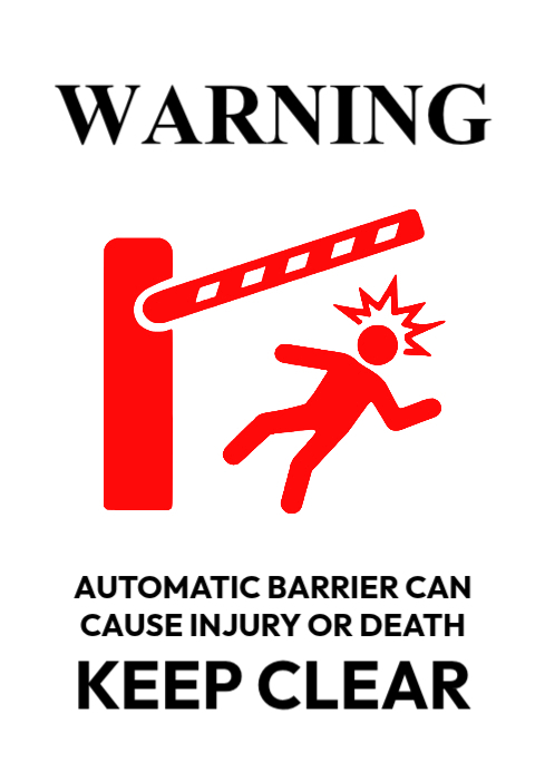 Automatic Barrier Warning Sign Keep Clear Safety Notice for Parking ...