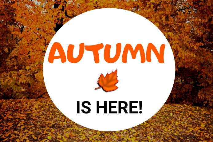 Autumn, hello autumn, fall Template | PosterMyWall