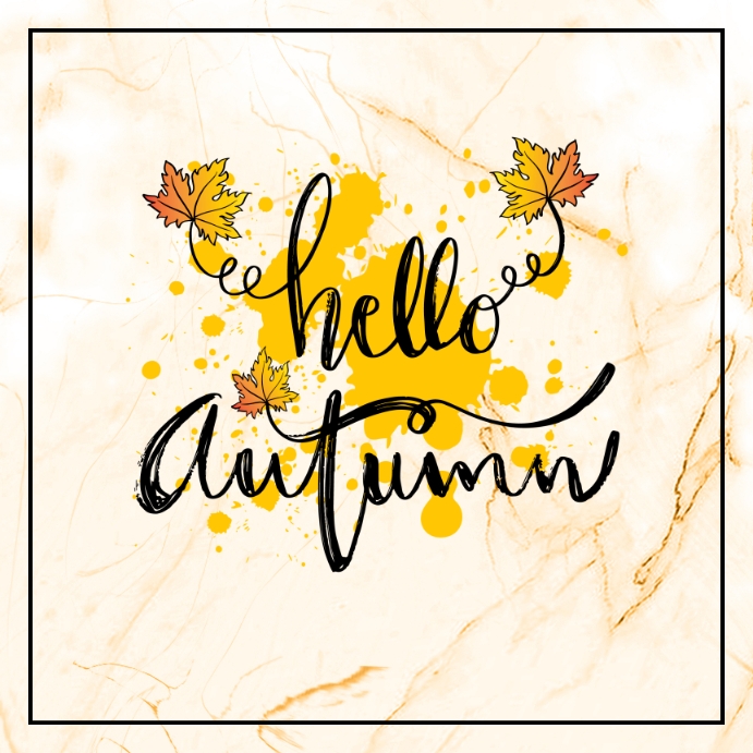 Autumn, Hello Autumn Template | PosterMyWall