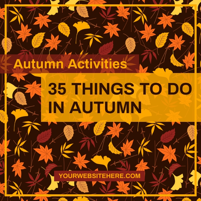 Autumn Activities Post | PosterMyWall