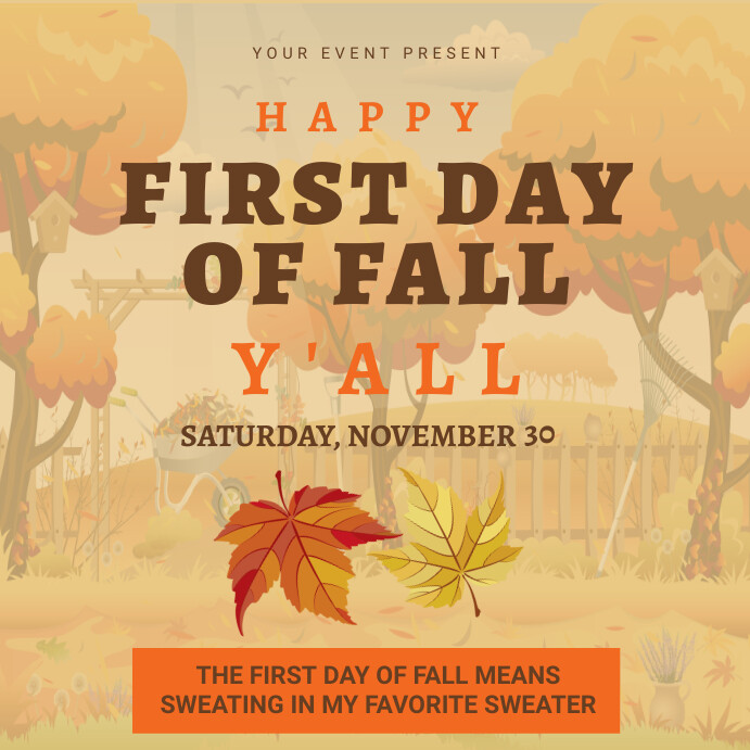 Autumn First Day of All Template | PosterMyWall