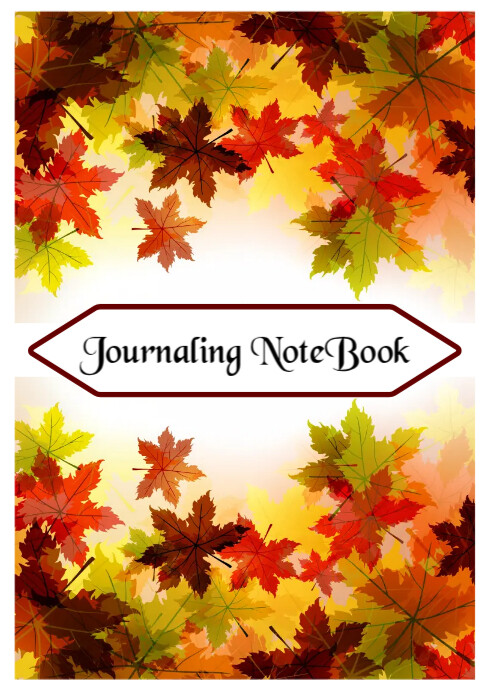 Copy of Autumn theme Journal Notebook Cover Page | PosterMyWall