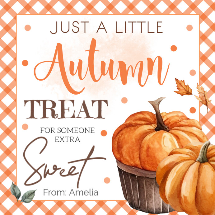 Modèle Autumn Treat for Someone Sweet Gift Tag free | PosterMyWall