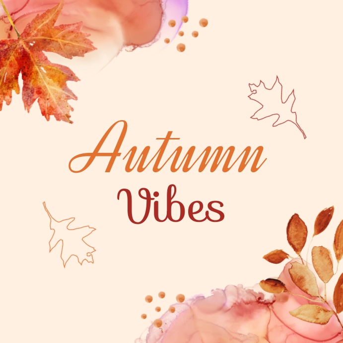 autumn vibes Template | PosterMyWall