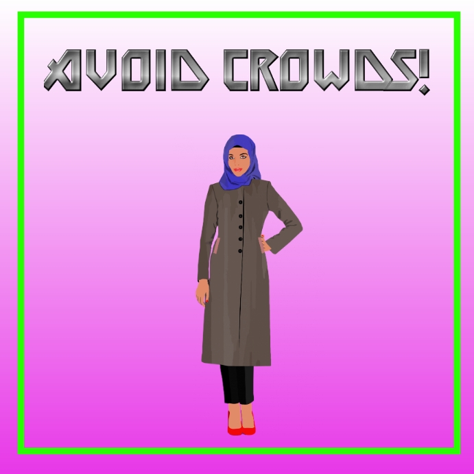 Avoid Crowds Template | PosterMyWall