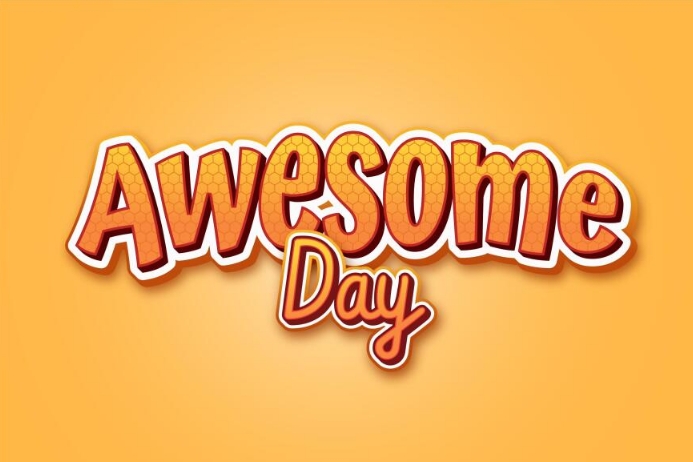 Awesome day text effect Template | PosterMyWall