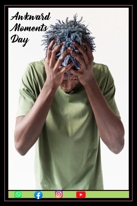 Awkward Moments Day Post Template | PosterMyWall