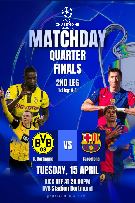 B. Dortmund vs Barcelona Template | PosterMyWall