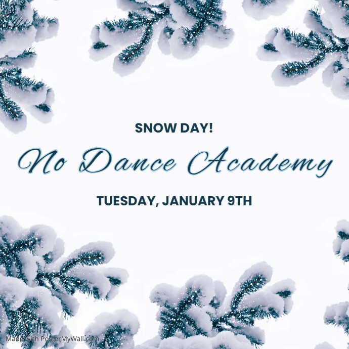 Snow Day | PosterMyWall