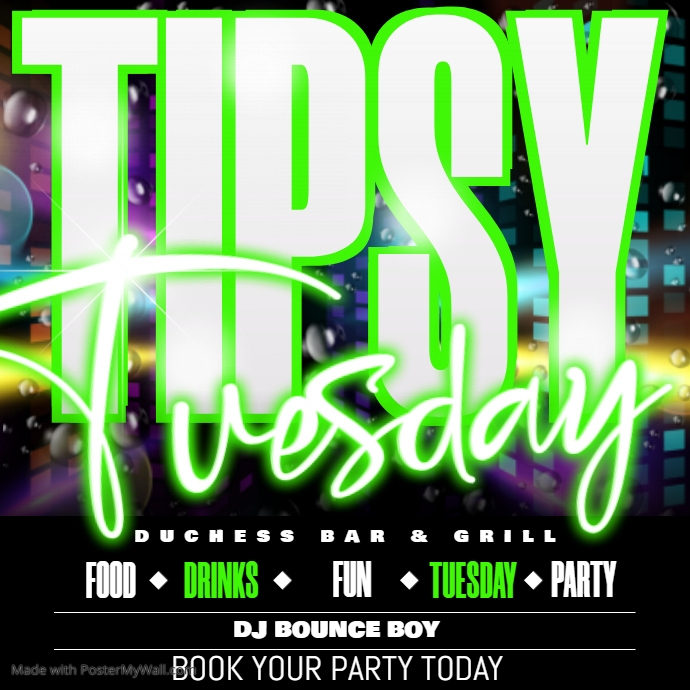 Copy of Copy of Tipsy Tuesday Nightclub Poster | PosterMyWall