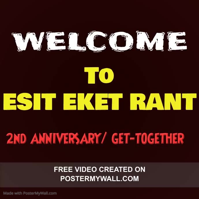 Esit Eket Rant 2nd anniversary | PosterMyWall