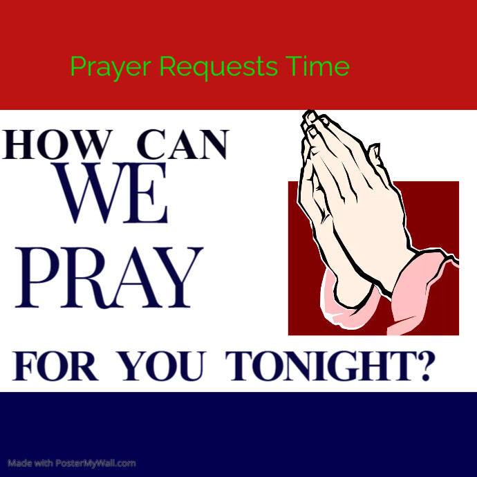 Prayer Requests Time December 14th | PosterMyWall