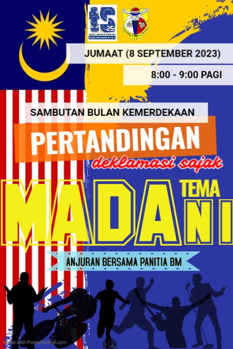 SAMBUTAN BULAN KEMERDEKAAN | PosterMyWall