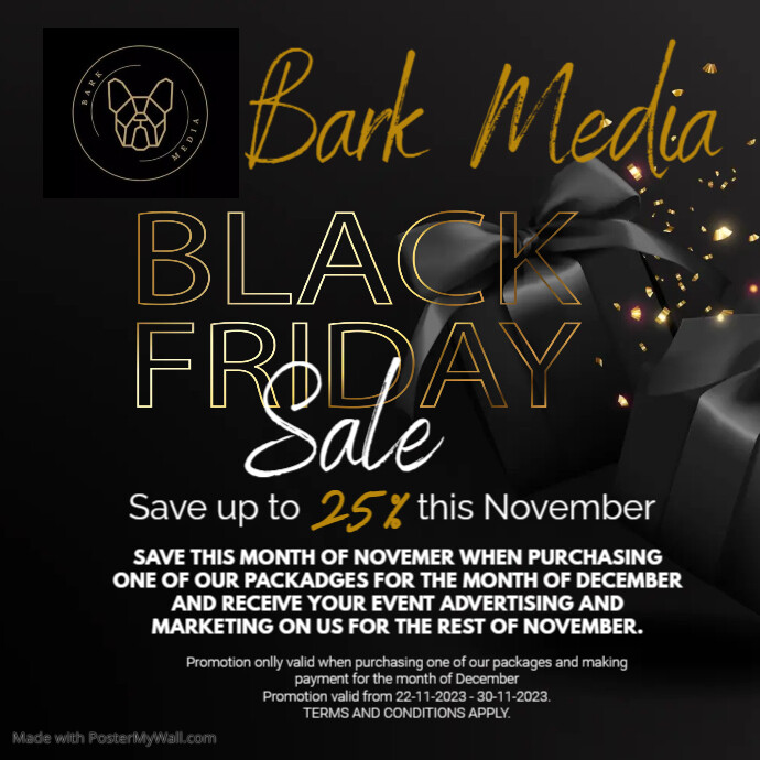 Bark Media Black Friday Special 2023 | PosterMyWall