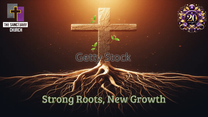 Strong Roots, New Growth 7 | PosterMyWall