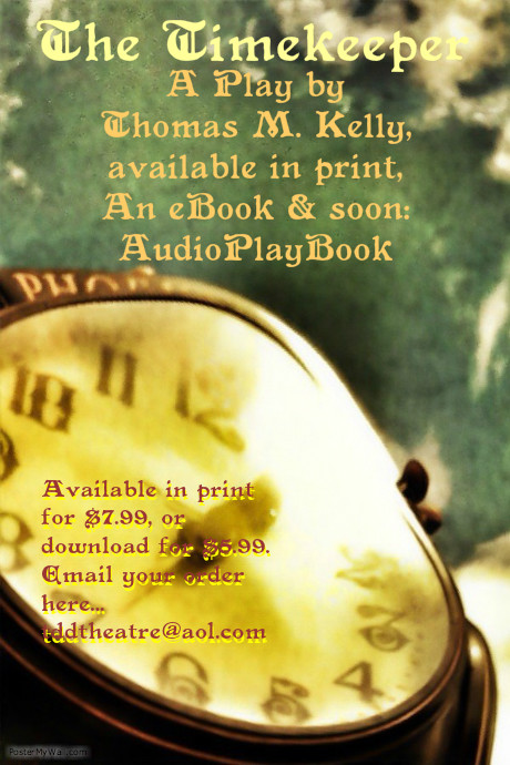 The Timekeeper by Thomas M. Kelly | PosterMyWall