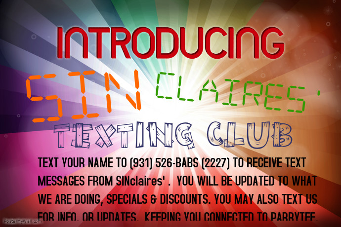 SINclaires' TEXTING CLUB | PosterMyWall