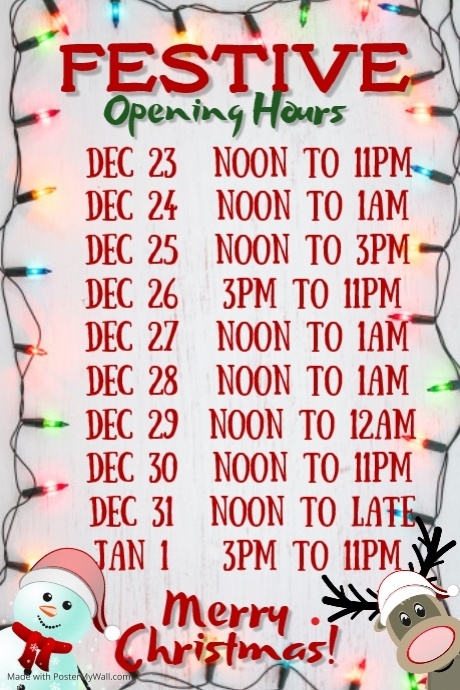 Copy of Copy of Festive Opening Hours Poster Template | PosterMyWall