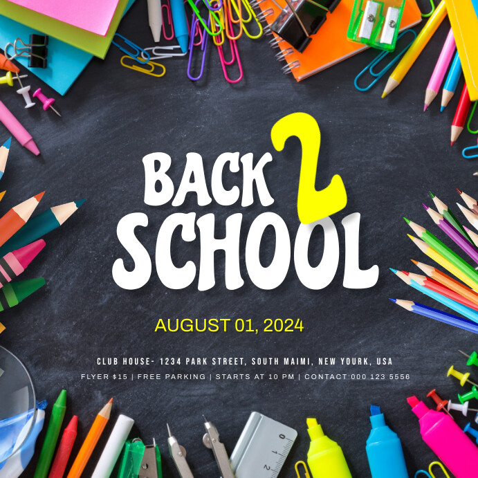 Copy of BACK 2 SCHOOL | PosterMyWall