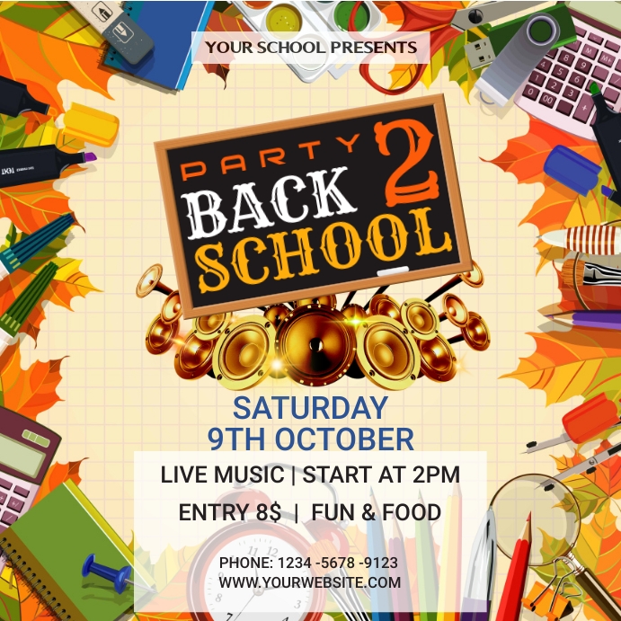 Copy of Back 2 school party | PosterMyWall